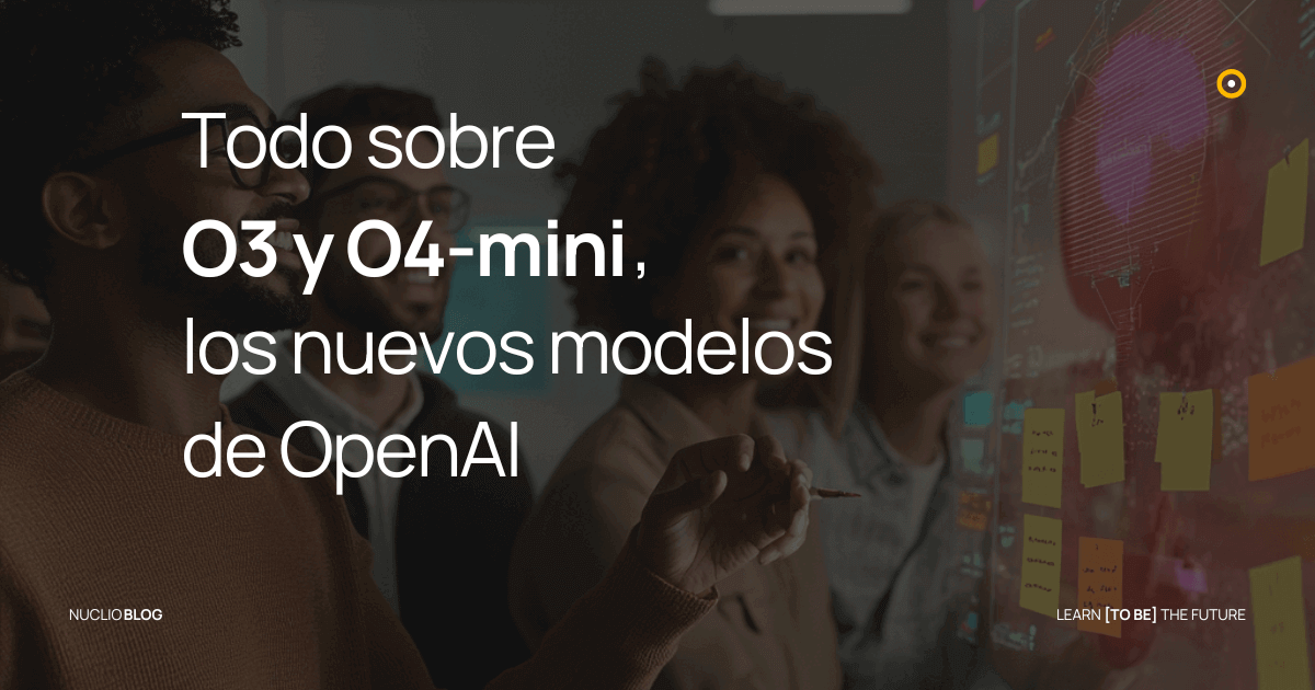 Todo sobre O3 y O4-mini, los nuevos modelos de OpenAI - Nuclio Digital ...