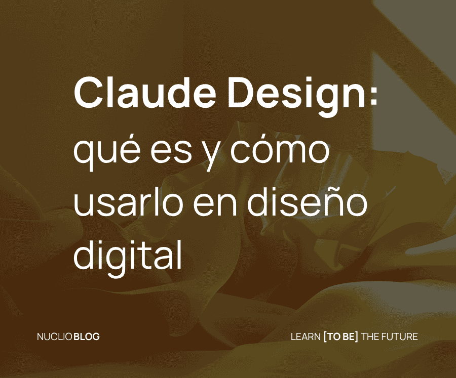 Claude Design: qué es y cómo utilizarlo en diseño digital